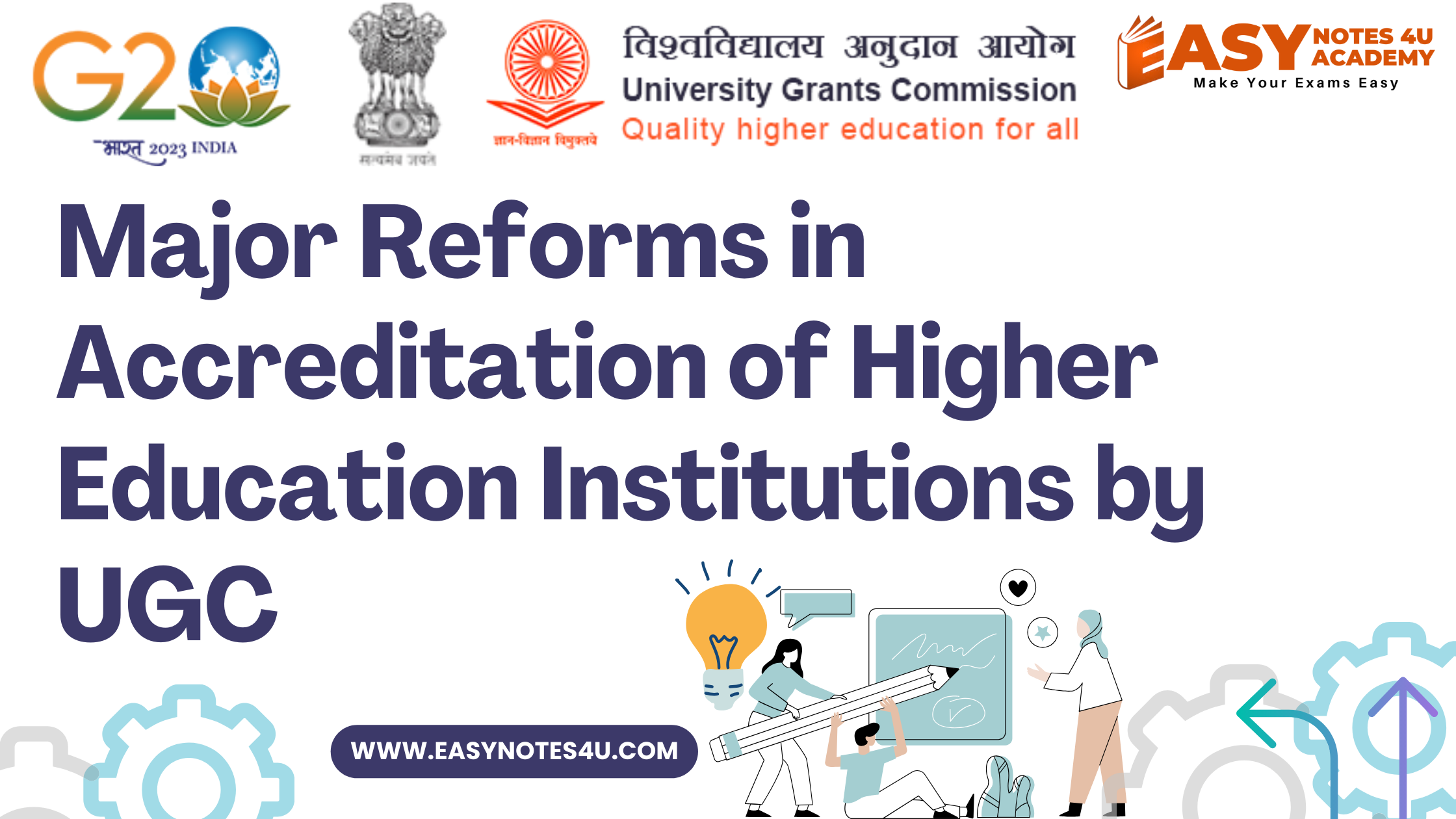 Major Reforms in Accreditation of Higher Education Institutions by UGC ...